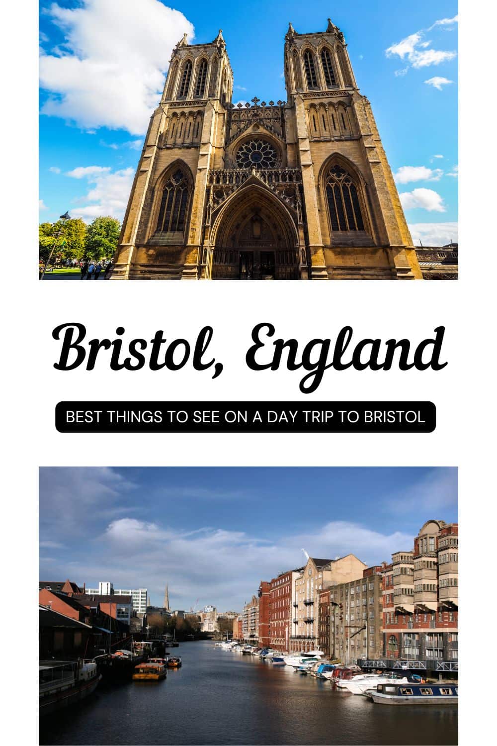 BEST Things to See on a Bristol Day Trip