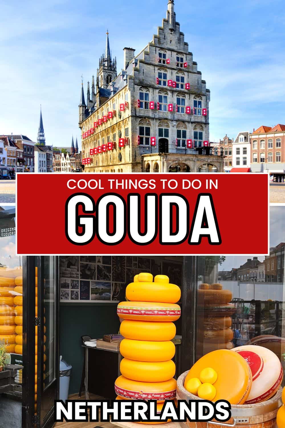 5 Reasons to Make the Day Trip to Gouda